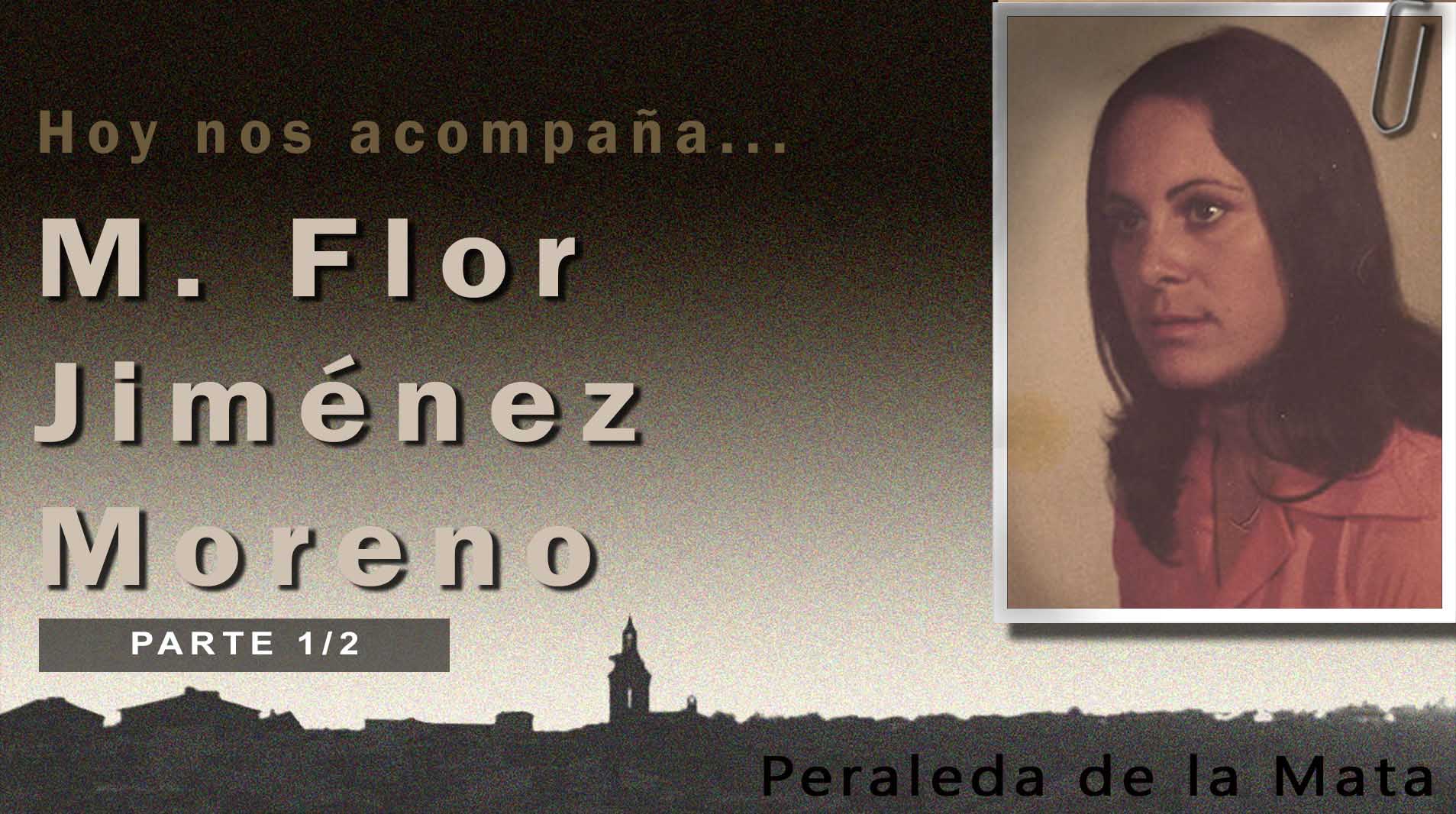 Memorias de Mari Flor Jiménez Moreno 1/2 (Mari Flor Jiménez Moreno ...